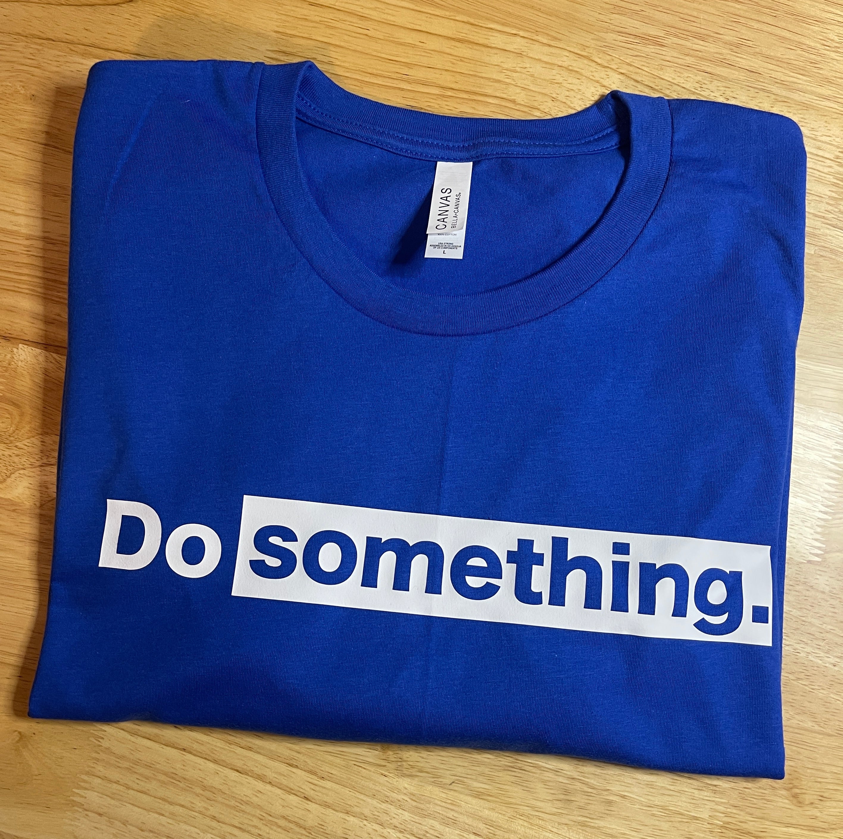 Do Something Convention Shirt - Kamala Harris – Yvette's Design Factory